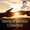 Being of Service Collection | Eckhart Teachings